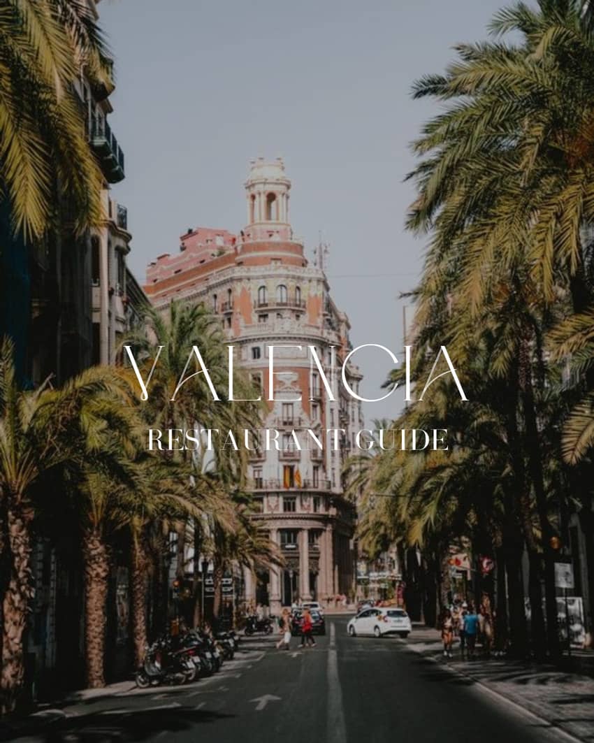 Best restaurants in Valencia | Valencia Guide - Style My Trip