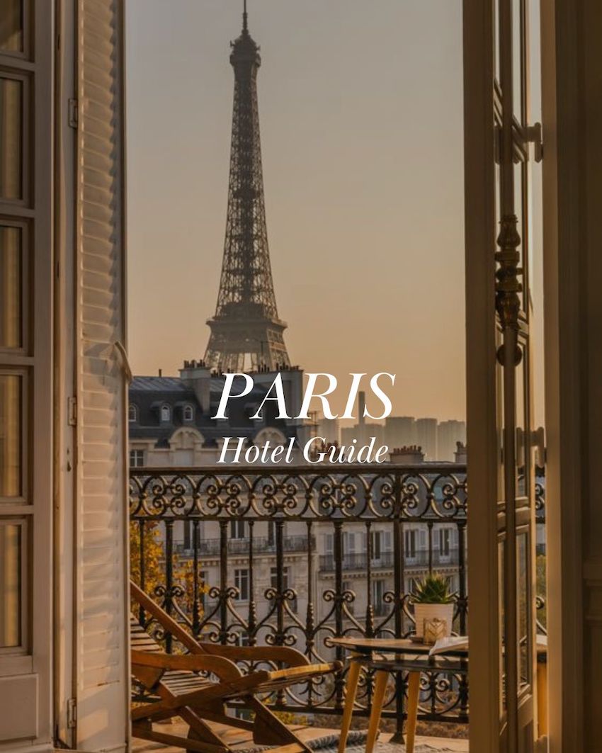 Best hotels in Paris | Paris guide - Style My Trip