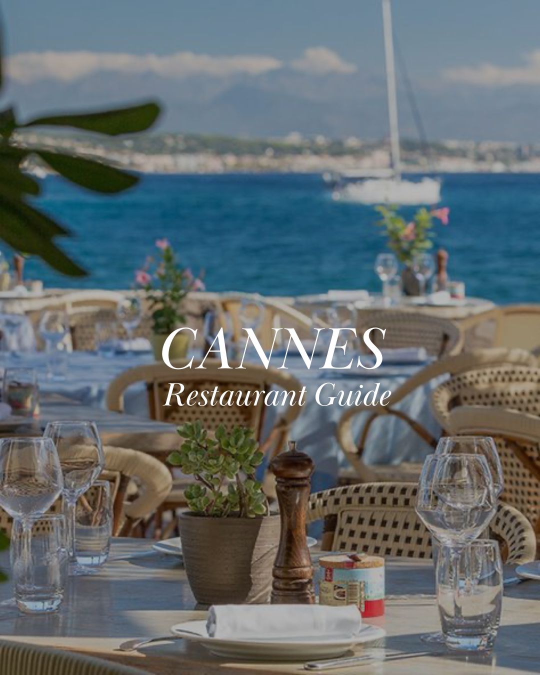 Best restaurants in Cannes | Cannes Guide